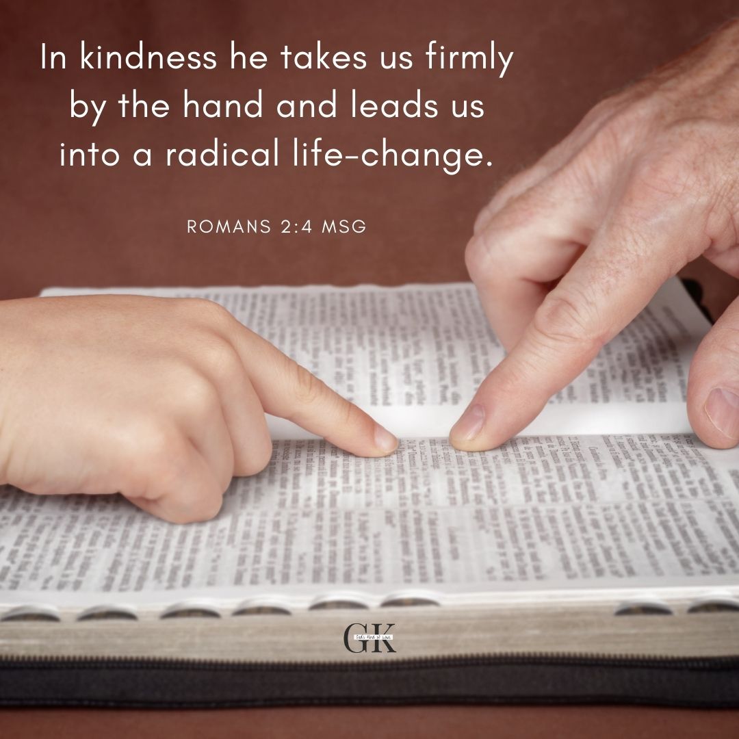 Romans 2:4 | God's Kind of Love