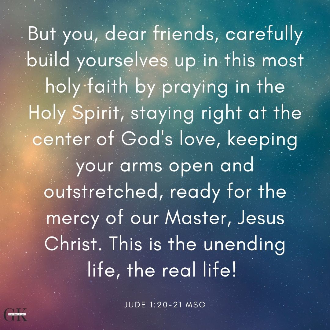 Jude 1:20-21 | God's Kind of Love